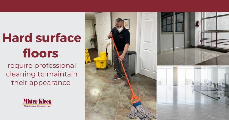 Hard Surface Floors Professional Cleaning | Mister Kleen