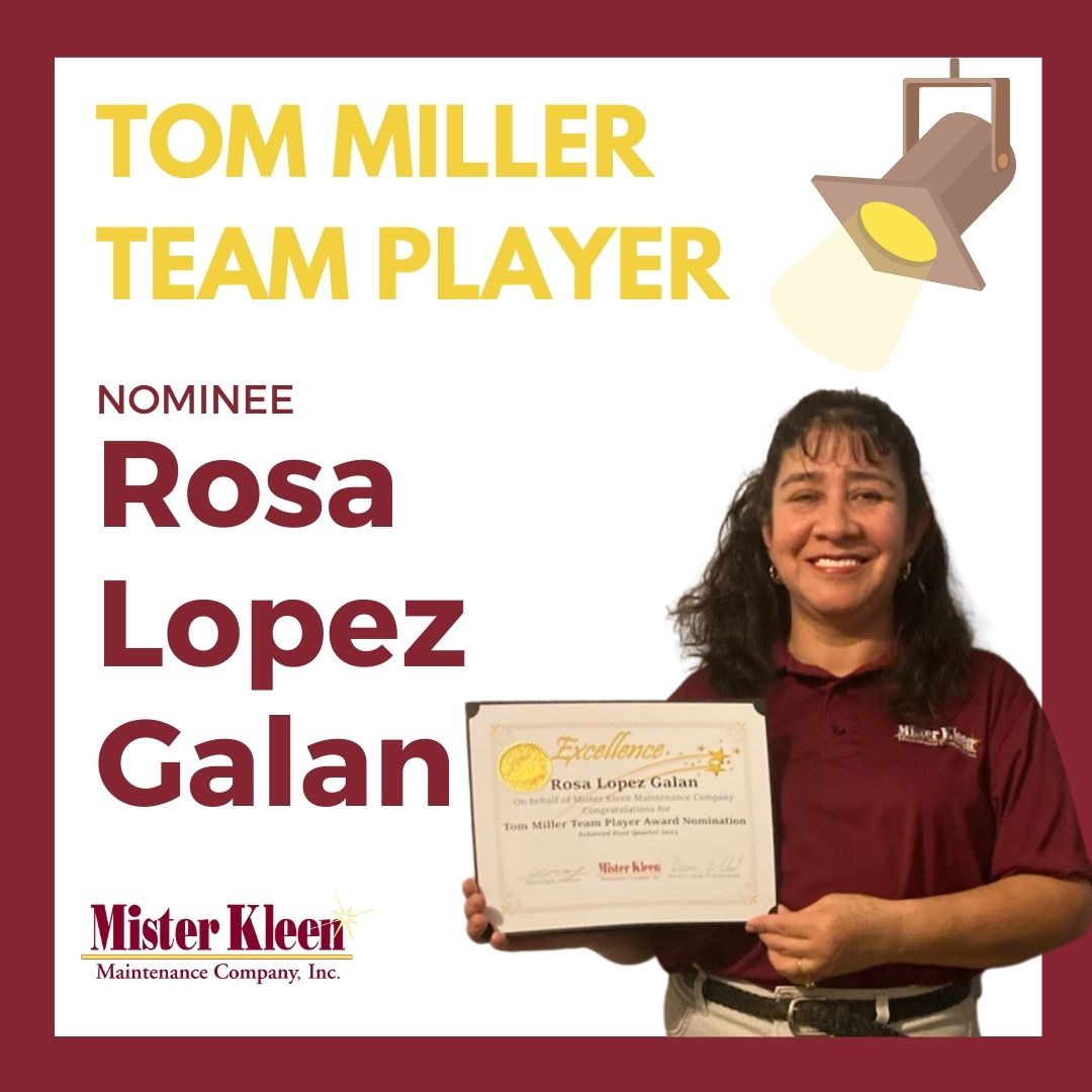 Tom Miller Team Player Award Nominee: Rosa Lopez Galan | Mister Kleen