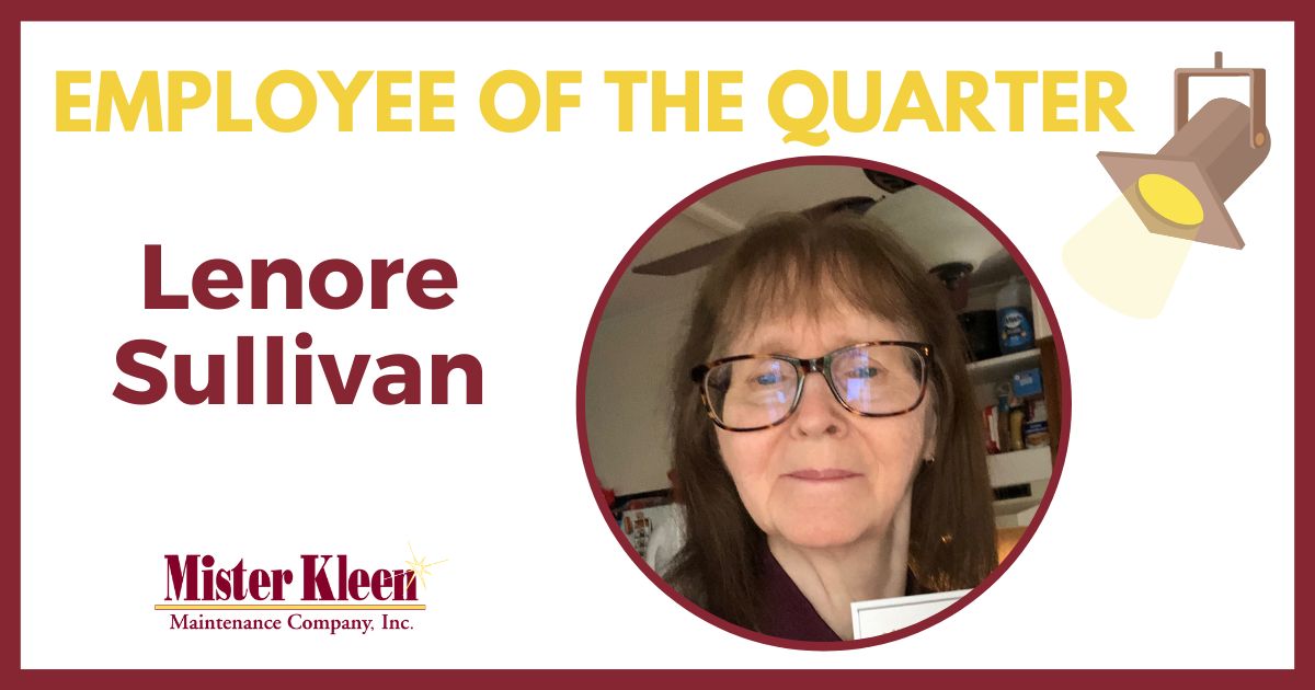 Employee of the Quarter: Lenore Sullivan | Mister Kleen